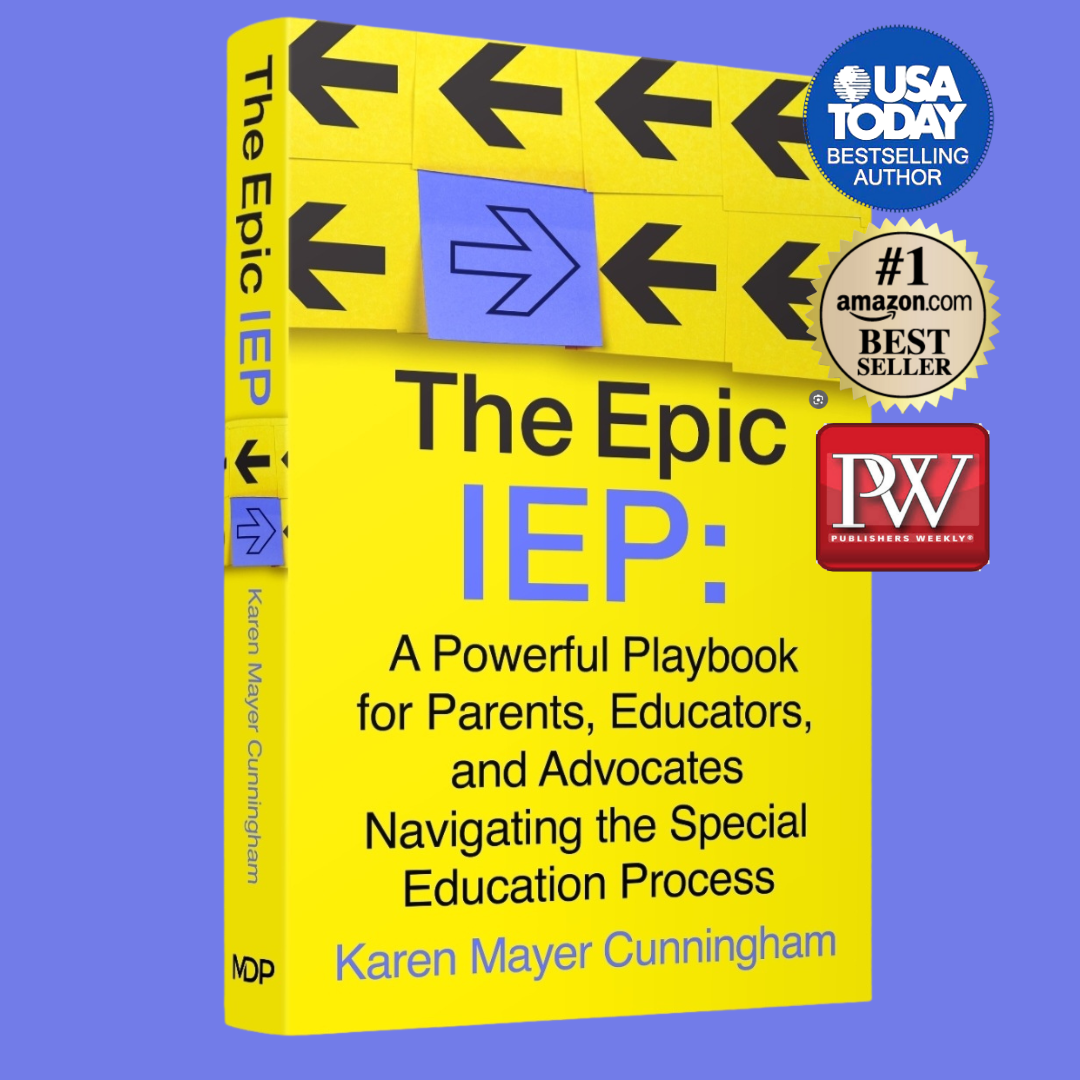 The Epic IEP™: A Powerful Playbook for Parents, Educators, and ...